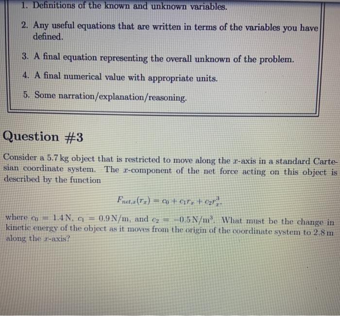 Solved 1. Definitions of the known and unknown variables. 2. | Chegg.com