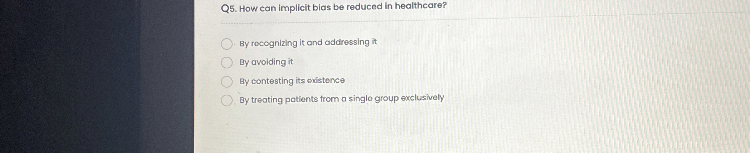 Solved Q5. ﻿How can implicit bias be reduced in | Chegg.com