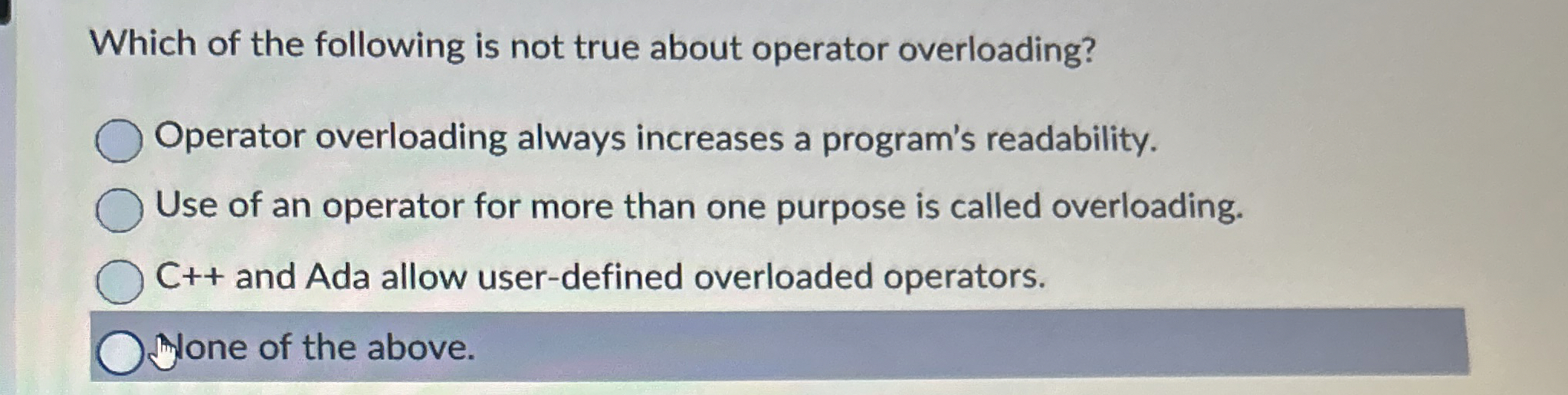 Solved Which of the following is not true about operator | Chegg.com