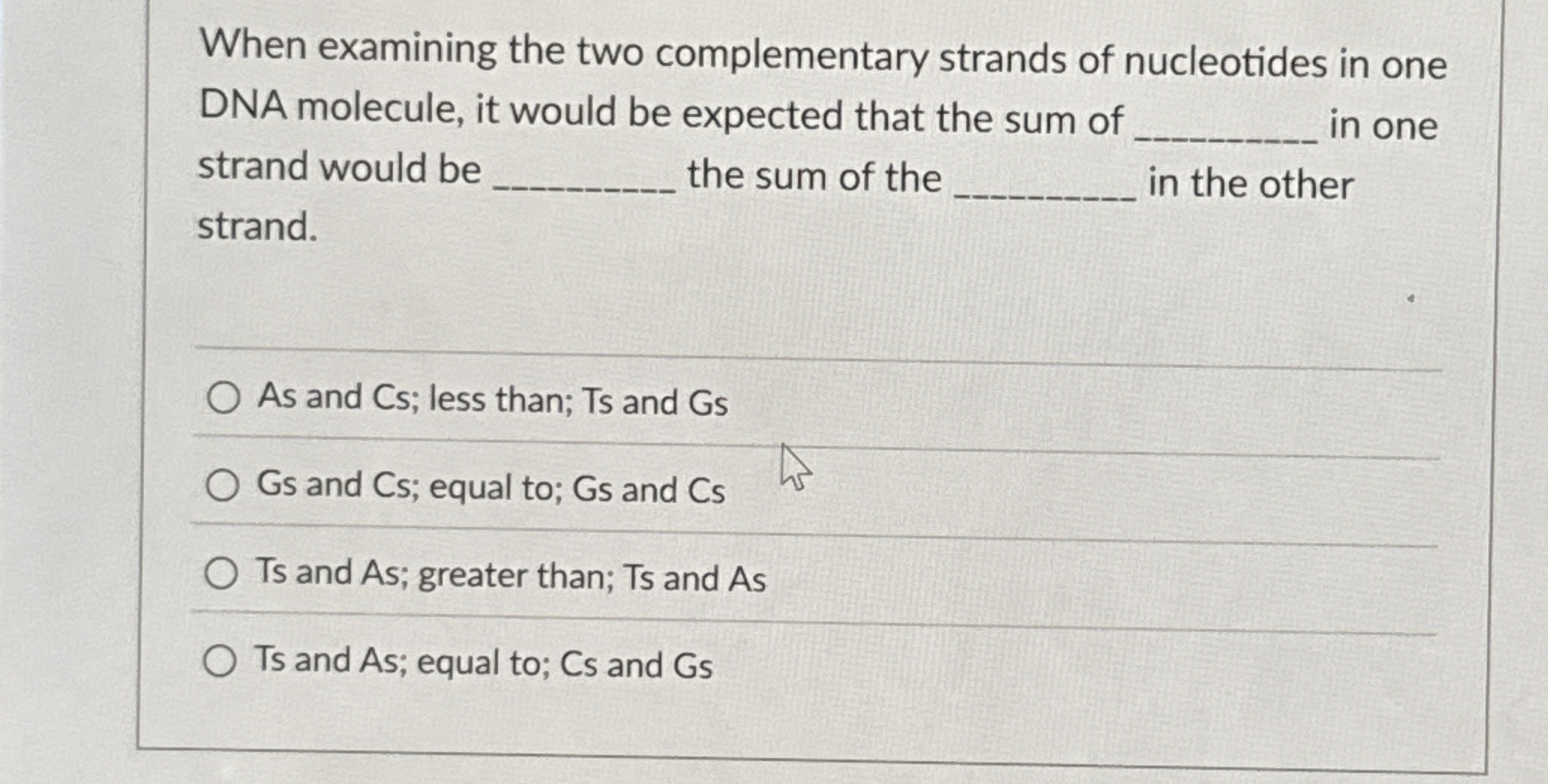 Solved When examining the two complementary strands of | Chegg.com