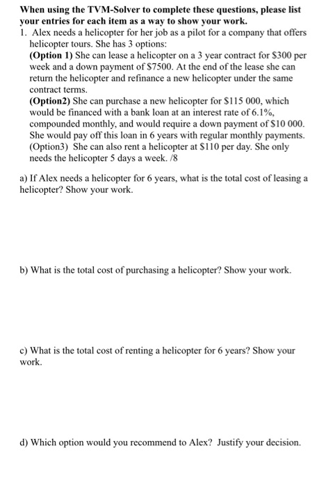 Solved When using the TVM-Solver to complete these | Chegg.com