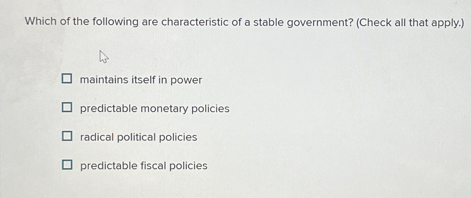 Solved Which of the following are characteristic of a stable | Chegg.com