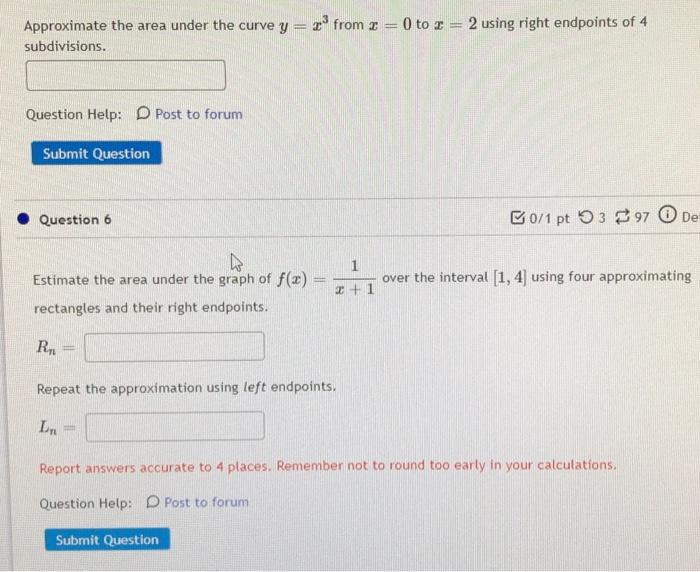 Solved from 2 - 0 to 2 = 2 using right endpoints of 4 | Chegg.com
