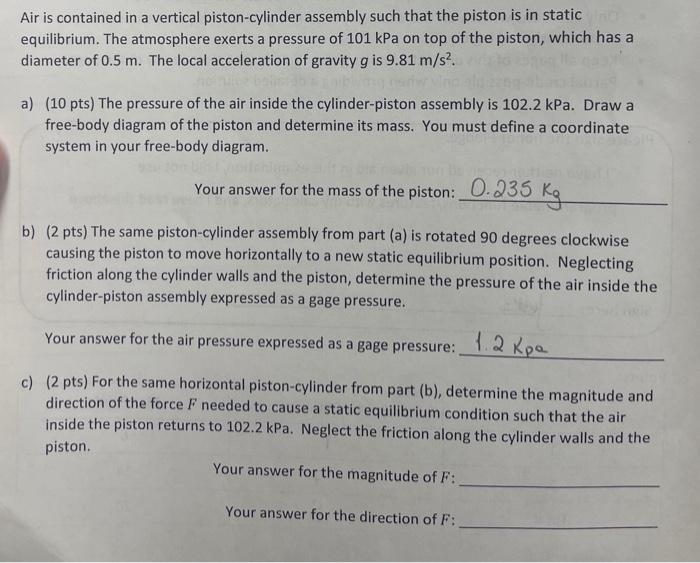 Solved Air is contained in a vertical piston-cylinder | Chegg.com