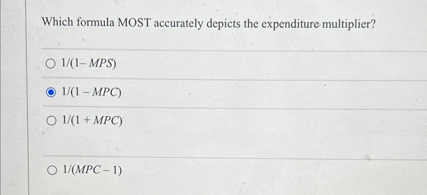 Solved Which formula MOST accurately depicts the expenditure | Chegg.com