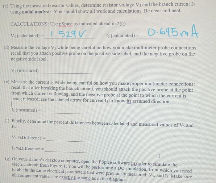 Solved C Using The Measured Resistor Values Determine 