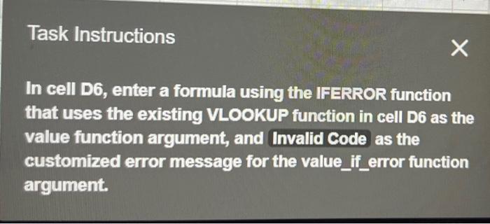 Solved Task Instructions Х In cell D6, enter a formula using | Chegg.com