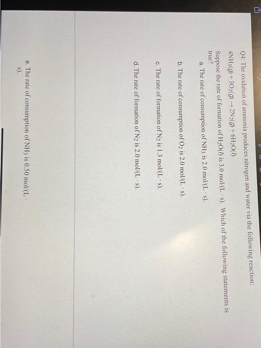 Solved Q4: The oxidation of ammonia produces nitrogen and | Chegg.com