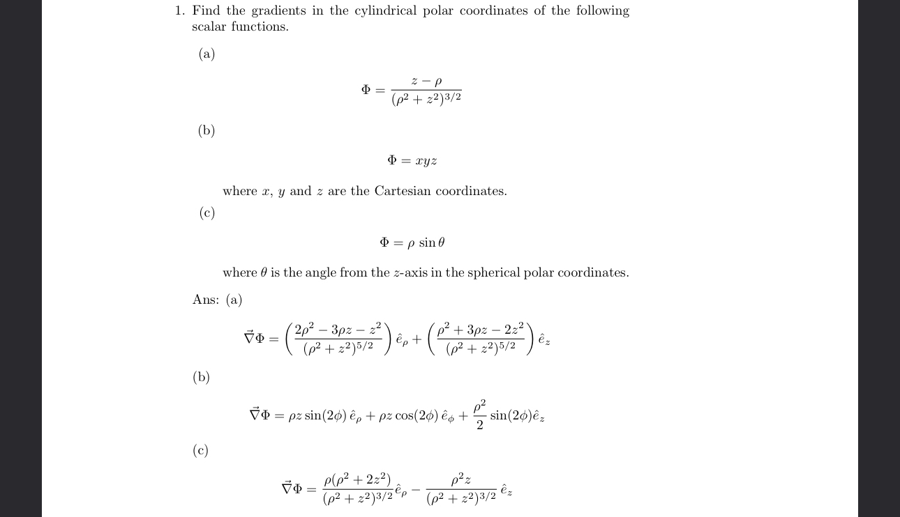 Solved Find the gradients in the cylindrical polar | Chegg.com