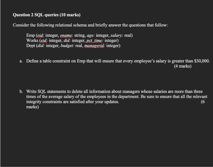 Solved Question 2 SQL queries (10 marks) Consider the | Chegg.com