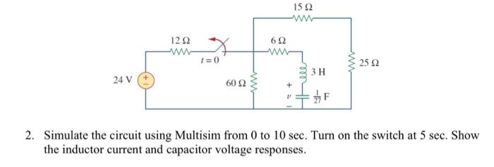 Solved 2. Simulate the circuit using Multisim from 0 to | Chegg.com