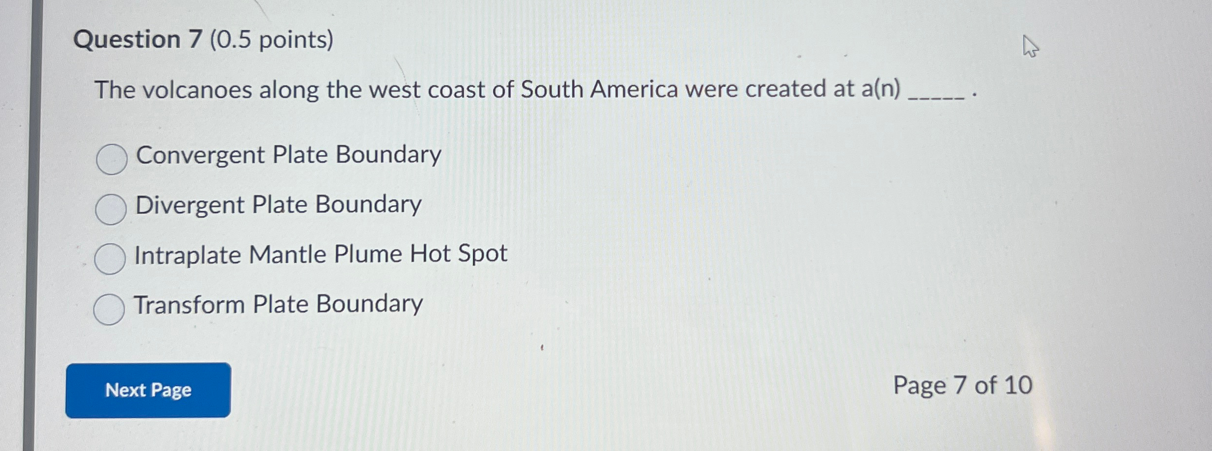Solved Question 7 ( 0.5 ﻿points)The volcanoes along the west | Chegg.com