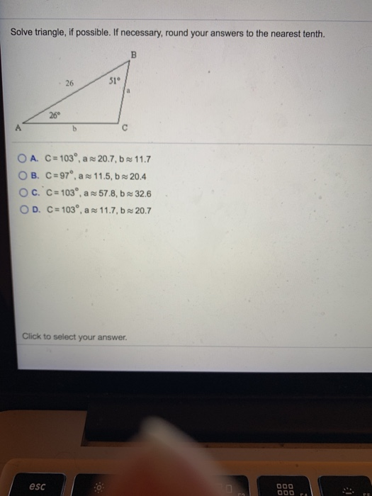 Solved Solve triangle, if possible. If necessary, round your | Chegg.com