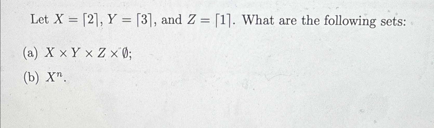 Solved Let x=|~2~|,Y=|~3~|, ﻿and Z=|~1~|. ﻿What are the | Chegg.com