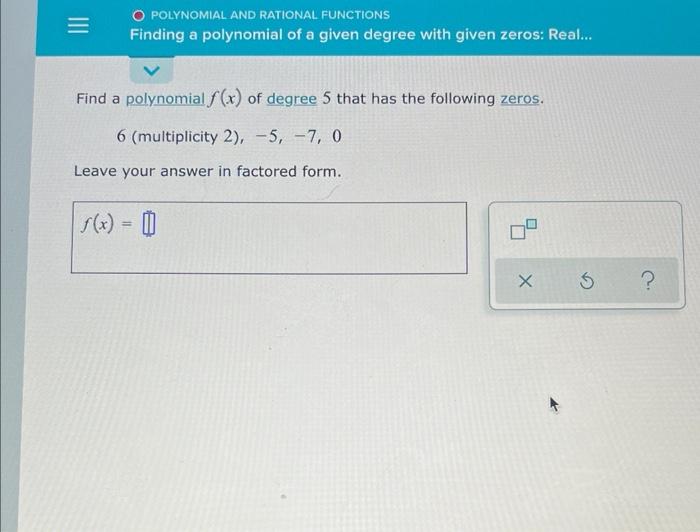 Solved = O POLYNOMIAL AND RATIONAL FUNCTIONS Finding a | Chegg.com