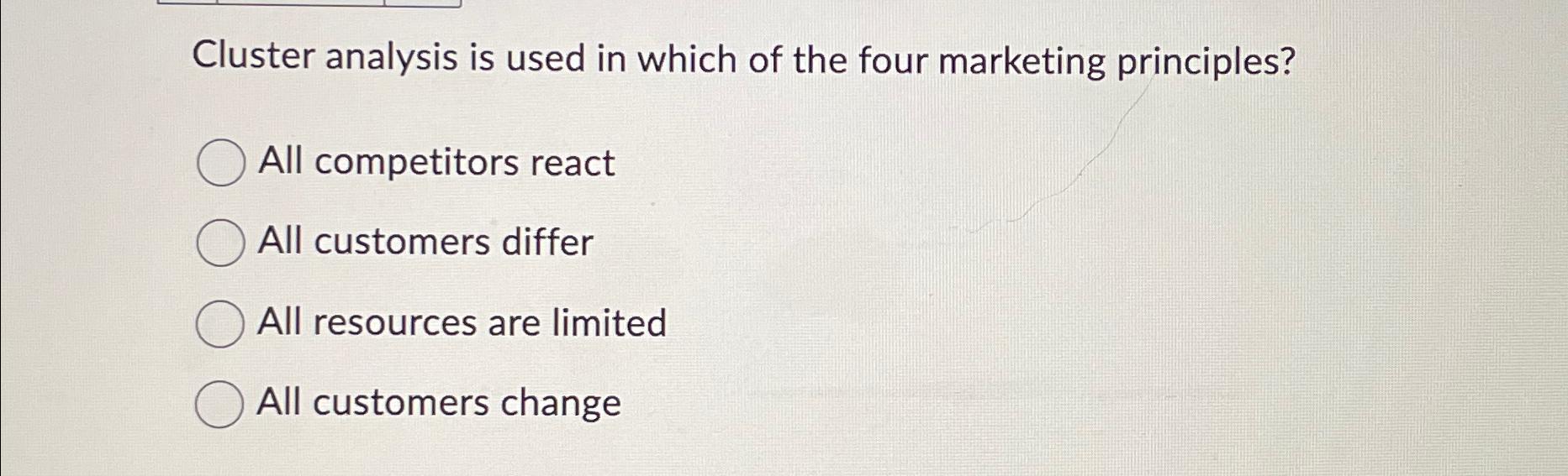 Solved Cluster analysis is used in which of the four | Chegg.com
