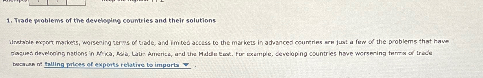 Solved Trade problems of the developing countries and their | Chegg.com