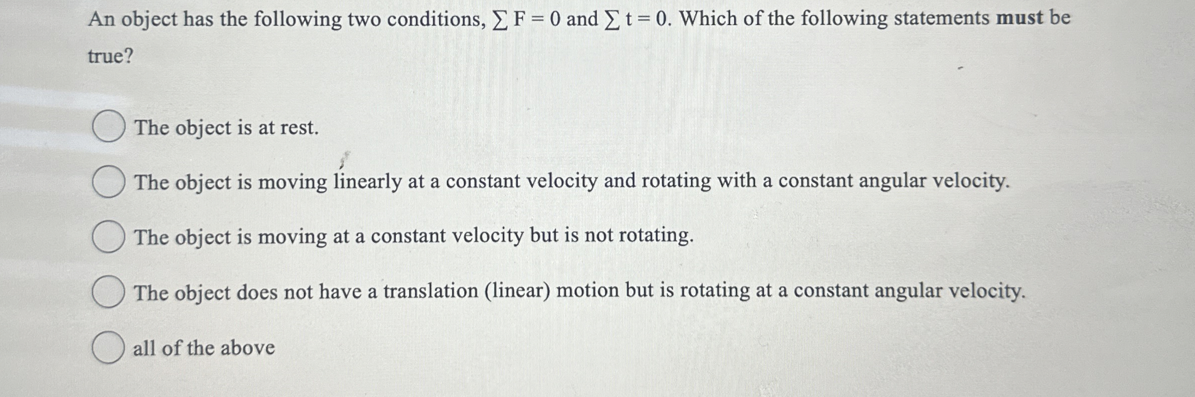 An object has the following two conditions, ∑??F=0 | Chegg.com