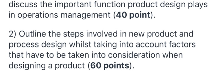 Solved discuss the important function product design plays | Chegg.com