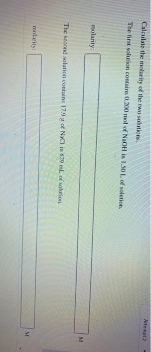 Solved Attempt 2 Calculate the molarity of the two | Chegg.com