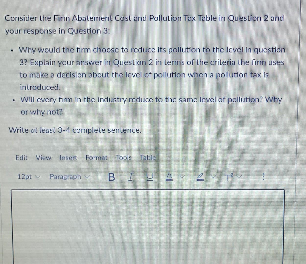 Solved Below are the marginal costs of abating pollution for | Chegg.com