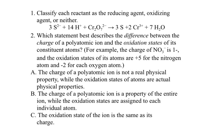 Solved 1. Classify each reactant as the reducing agent, | Chegg.com