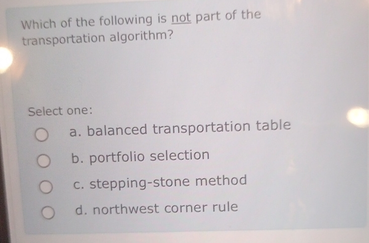 Solved Which of the following is not part of the | Chegg.com