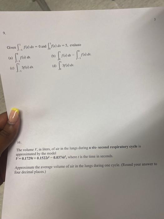 Solved Given ∫−11f(x)dx=0 and ∫01f(x)dx=5, evaluate (a) | Chegg.com