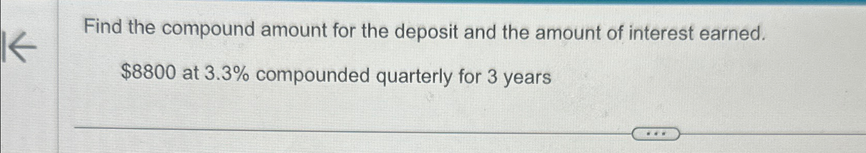Solved Find the compound amount for the deposit and the | Chegg.com