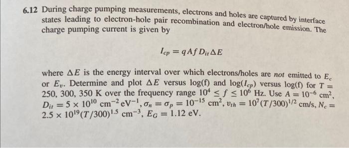 Solved 12 During charge pumping measurements, electrons and | Chegg.com