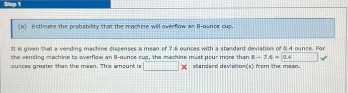 Solved A vending machine automatically pours soft drinks | Chegg.com