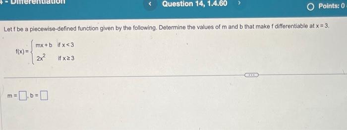 Solved Let f be a piecewise-defined function given by the | Chegg.com