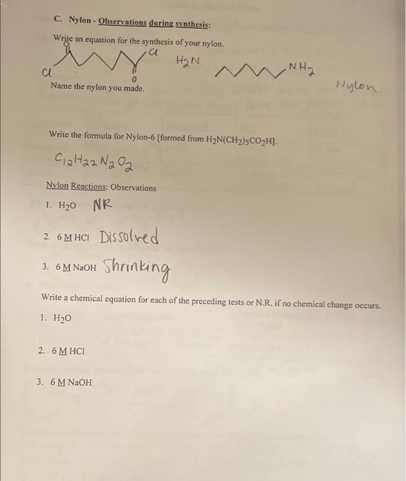 Solved wy C. Nylon - Observations during synthesis: Write an | Chegg.com