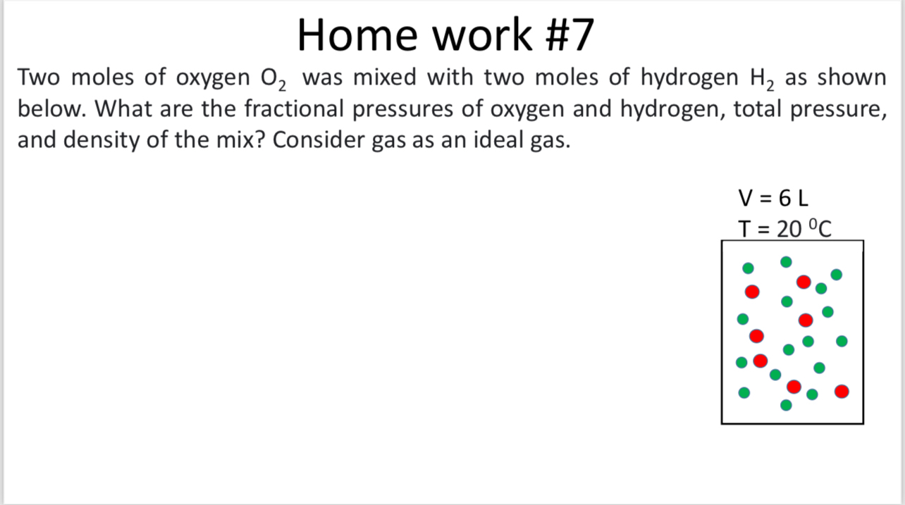 Home work #7Two moles of oxygen O2 ﻿was mixed with | Chegg.com