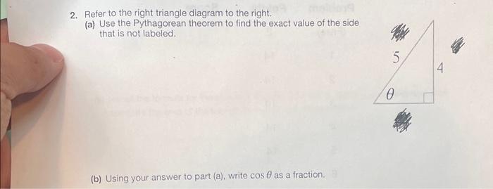 Solved 2. Refer to the right triangle diagram to the right. | Chegg.com