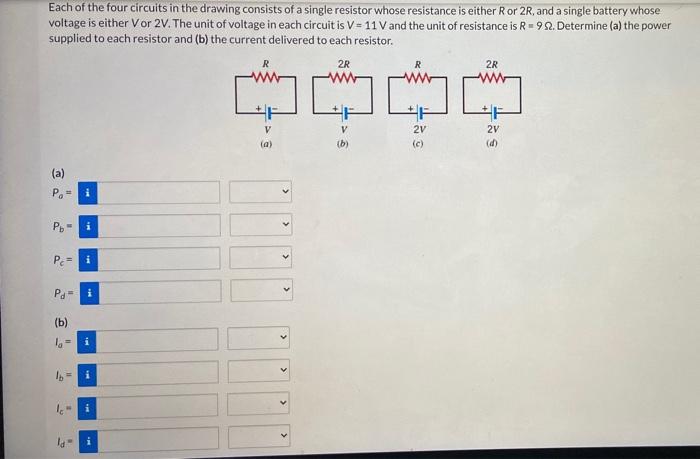 Solved Each of the four circuits in the drawing consists of | Chegg.com