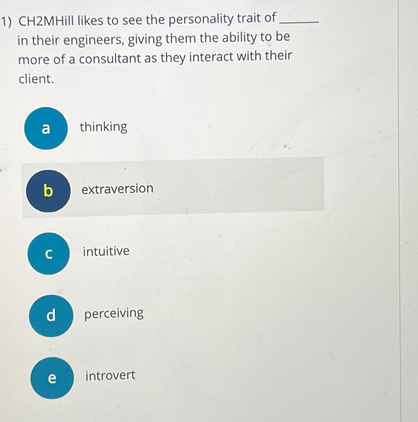 Solved CH2MH ﻿Hill likes to see the personality trait of in | Chegg.com