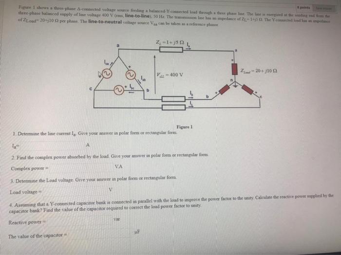Solved points Fue 1 shows a three-phase &.connected voltage | Chegg.com