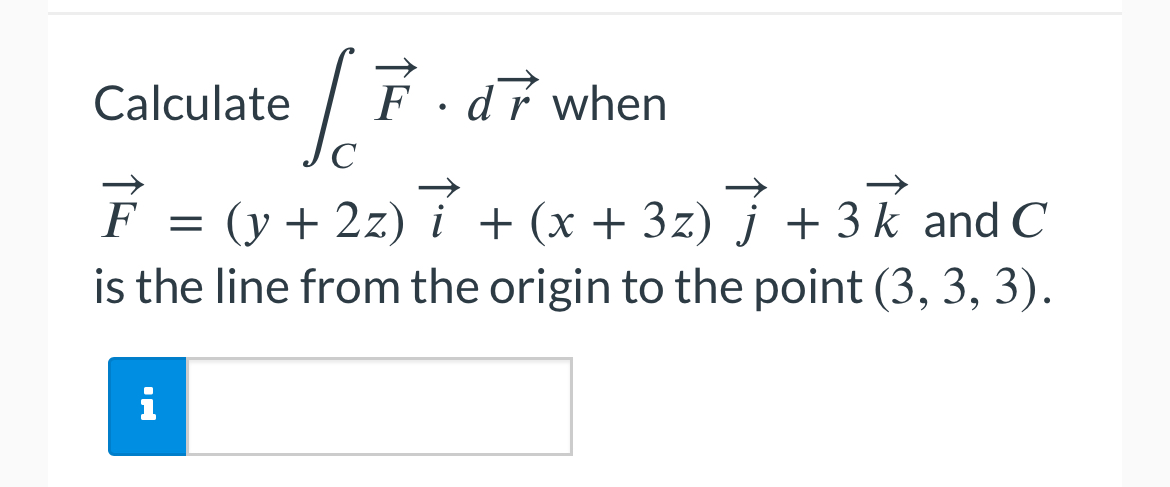 Solved Calculate ∫C﻿vec(F)*dvec(r) ﻿when | Chegg.com