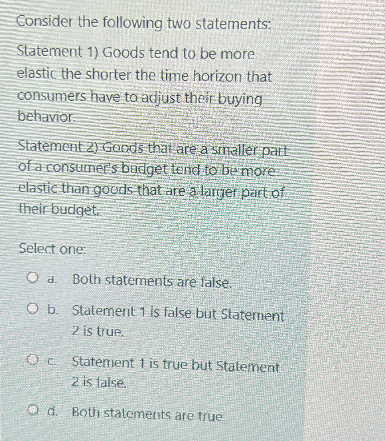 Solved Consider the following two statements:Statement 1) | Chegg.com