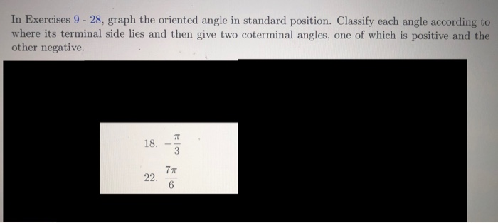 Solved In Exercises 9 - 28, graph the oriented angle in | Chegg.com