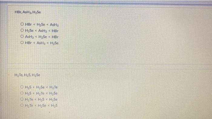 Solved Order the following groups of acids from the weakest | Chegg.com