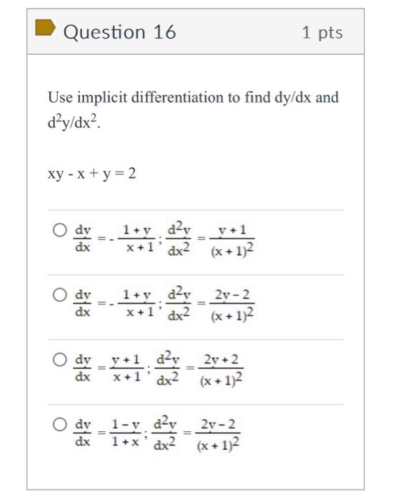 Solved Use implicit differentiation to find dy/dx. | Chegg.com