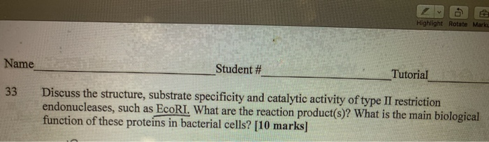 Solved Highlight Rotate Mark Name Student # Tutorial Discuss | Chegg.com