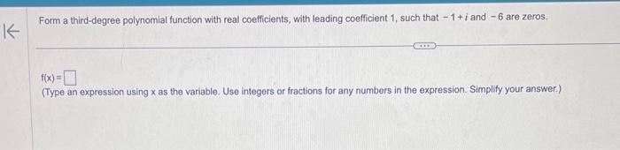 Solved Form a third-degree polynomial function with real | Chegg.com