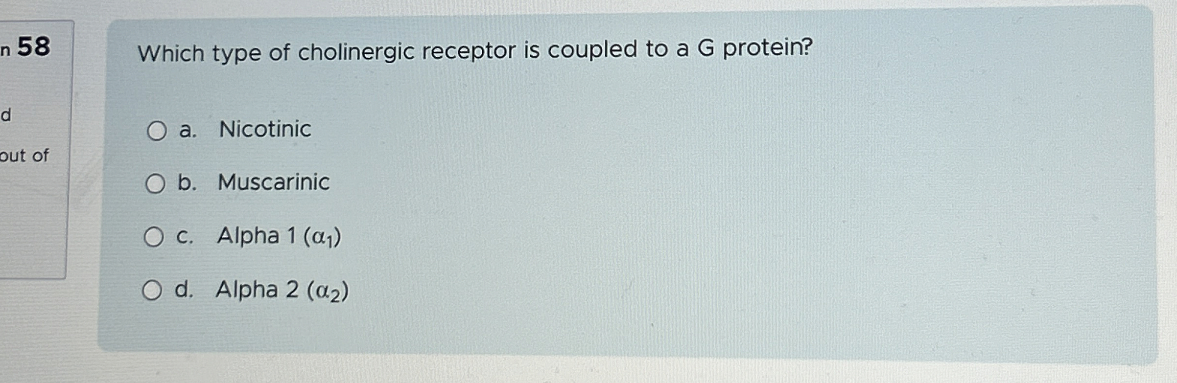 Solved n 58Which type of cholinergic receptor is coupled to | Chegg.com