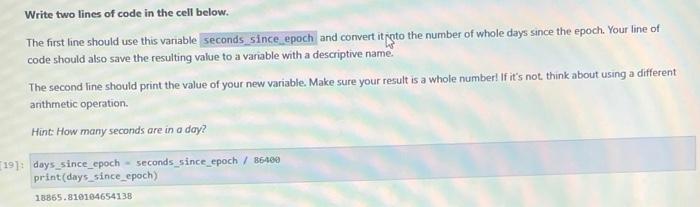 Solved Write two lines of code in the cell below. The first | Chegg.com