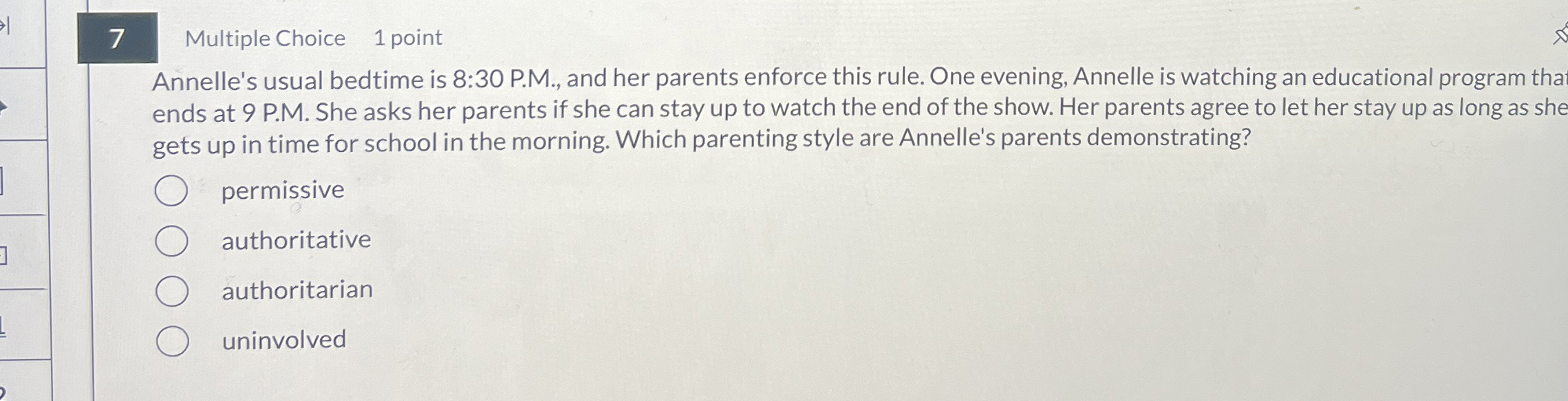 Solved 7Multiple Choice1 ﻿pointAnnelle's usual bedtime is | Chegg.com