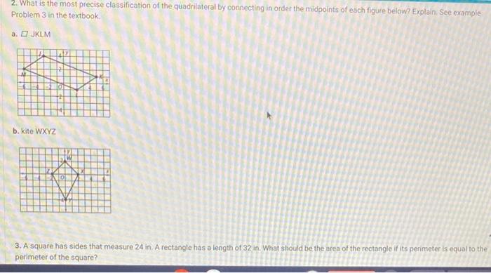 Solved 2. What is the most precise classification of the | Chegg.com