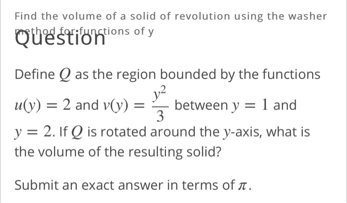 Solved Find the volume of a solid of revolution using the | Chegg.com